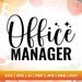 Office Manager Svg, Cricut, Png, Svg, Sublimation, Office Manager Png ...