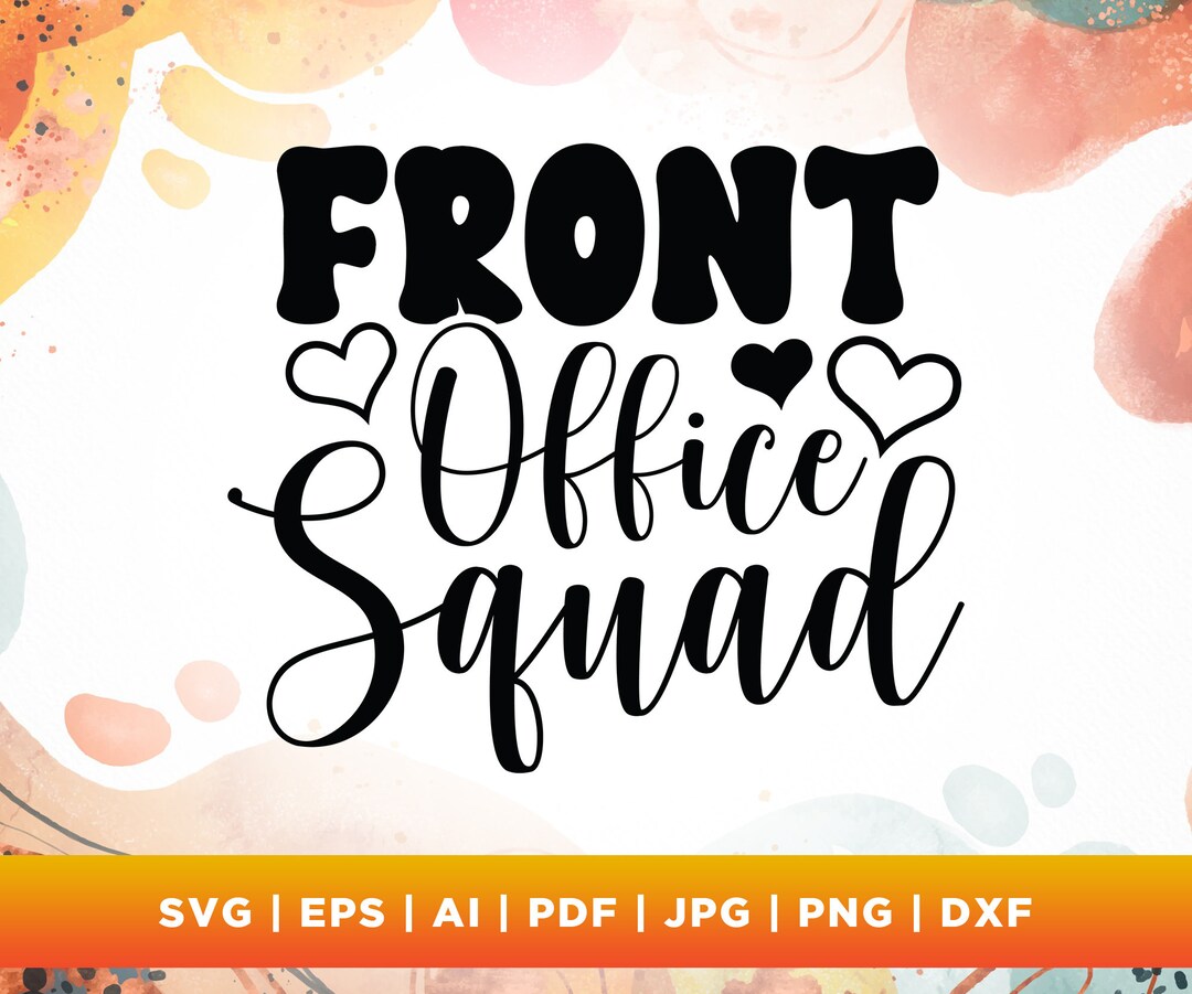 Front Office Squad Svg, Png, Svg, Office Squad Svg, Office Staff Svg ...