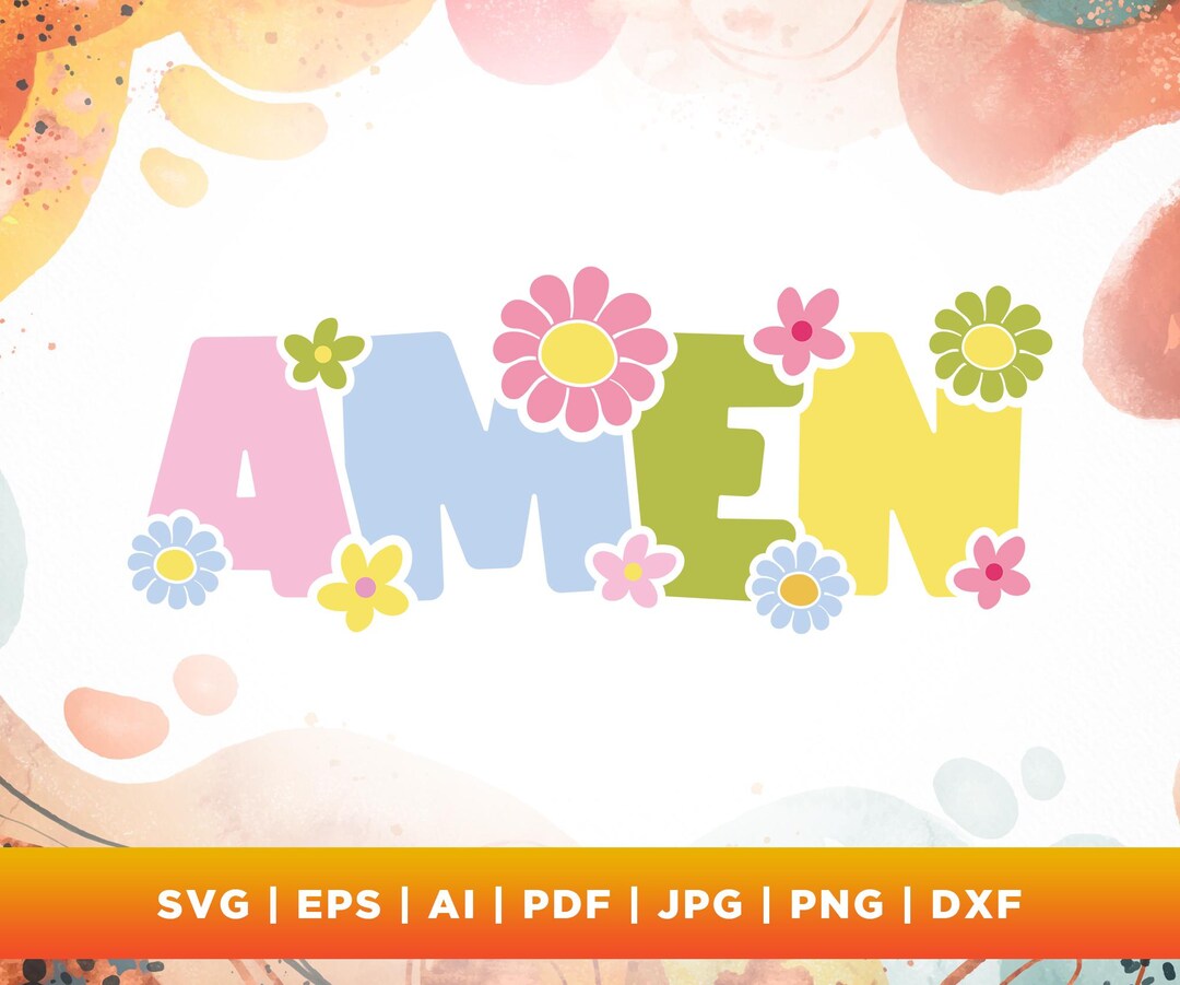 Floral Amen SVG, Amen Png, Bible Verse Png, Cricut, Sublimation,happy ...
