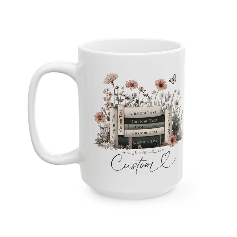 Custom Book Stack Mug – Personalized Reading Mug With Flowers – Just ...