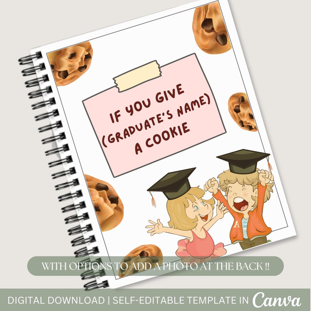 Editable Graduation Gift Book: If You Give a Graduate a Cookie (canva ...