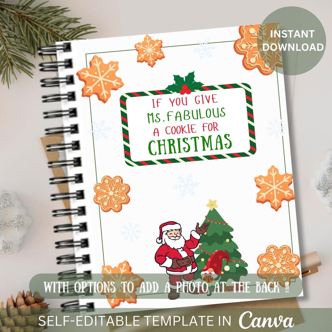 Editable Christmas Teacher Gift Book: If You Give A Cookie (canva ...