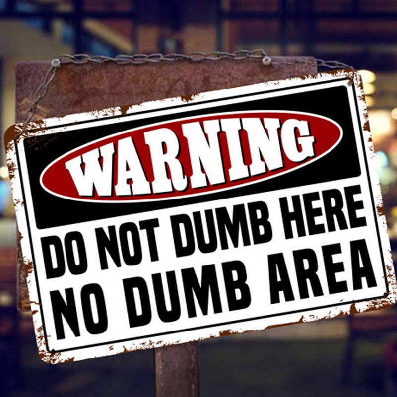 Funny Warning Signs - Etsy Australia
