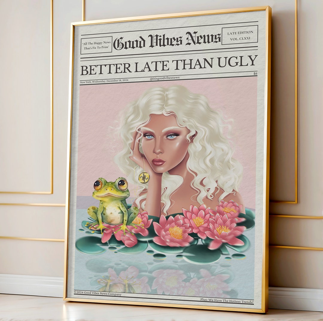 Preppy Pink Newspaper Wall Art Better Late Than Ugly Print, Trendy ...