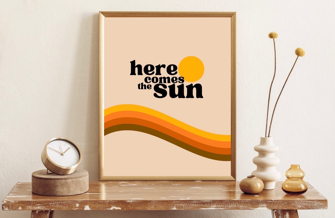 70s Poster, Here Comes the Sun, 70s Printable, Digital Download, Retro ...