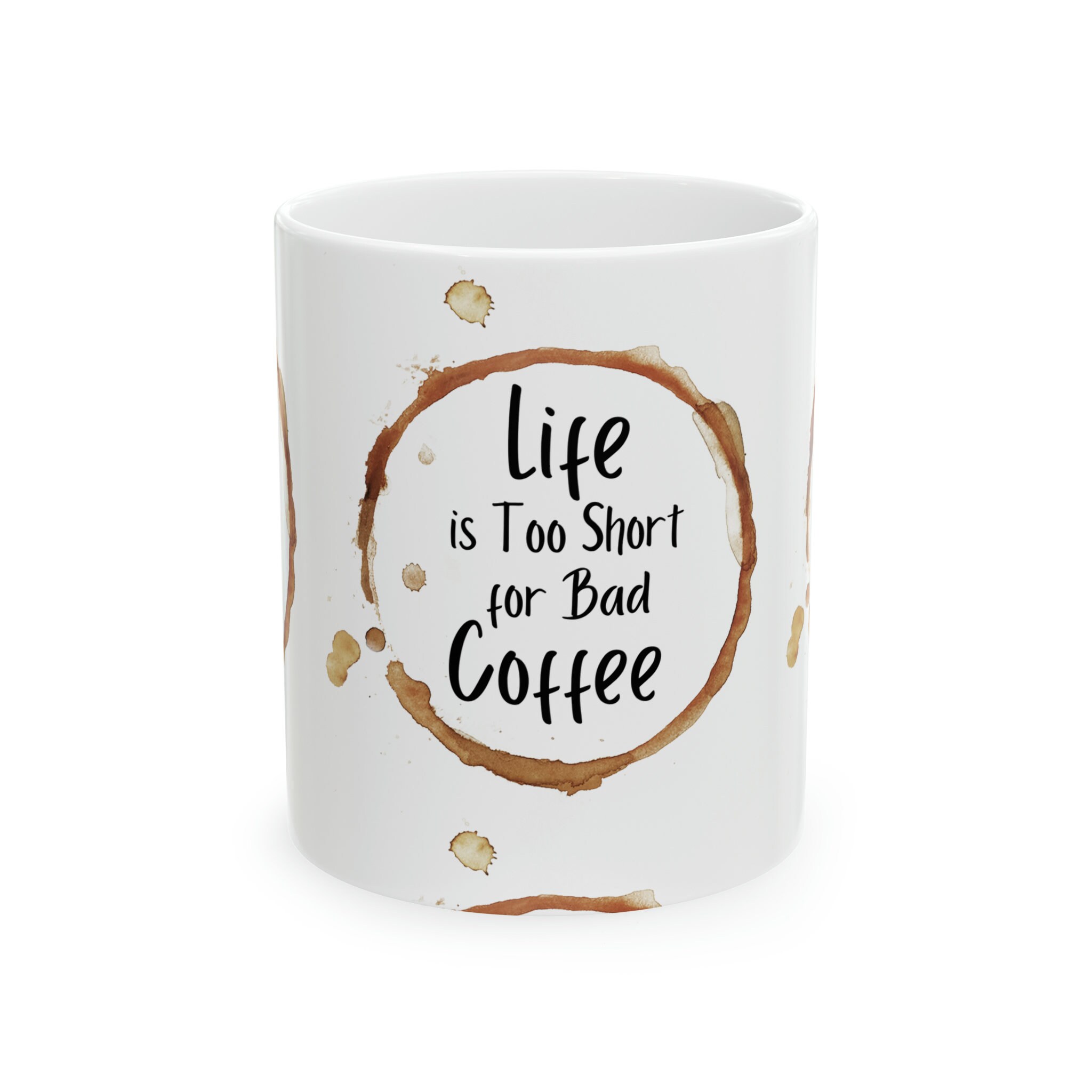 Coffee Quote, Ceramic Mug, 11oz, Humorous Java Saying, Tea Cup, Quirky ...
