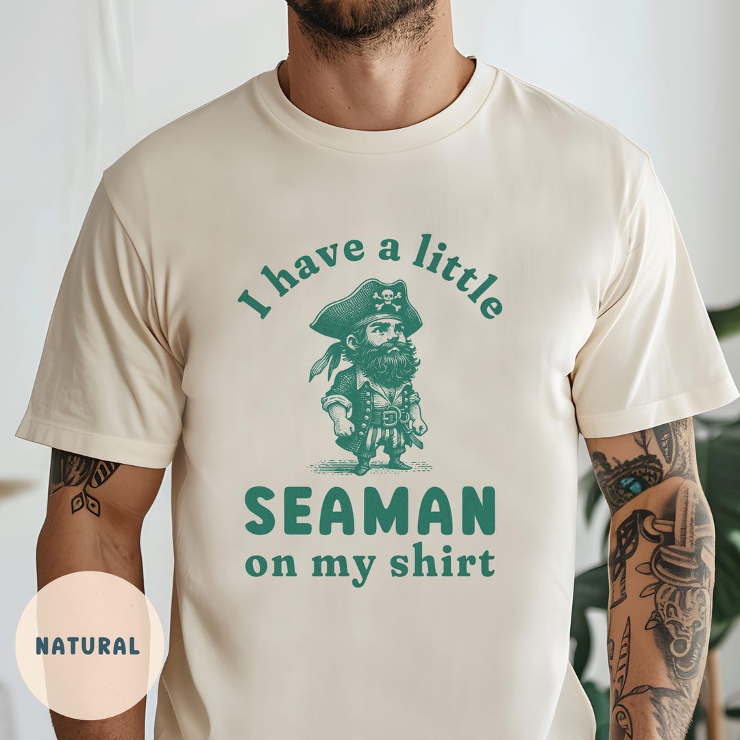 Funny Little Seaman T-shirt: Adult Humor Graphic Tee - Etsy