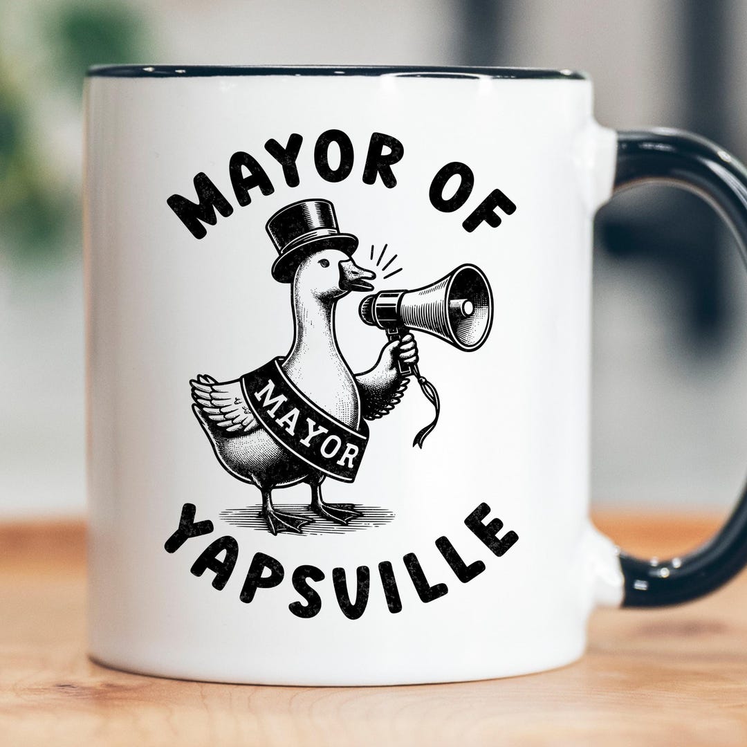 Mayor of Yapsville Coffee Mug: Sarcastic Born to Yap Mug - Etsy