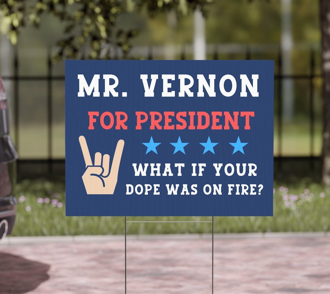 Funny Yard Sign, Fun Yard Sign, Political Yard Sign, Election Yard Sign ...
