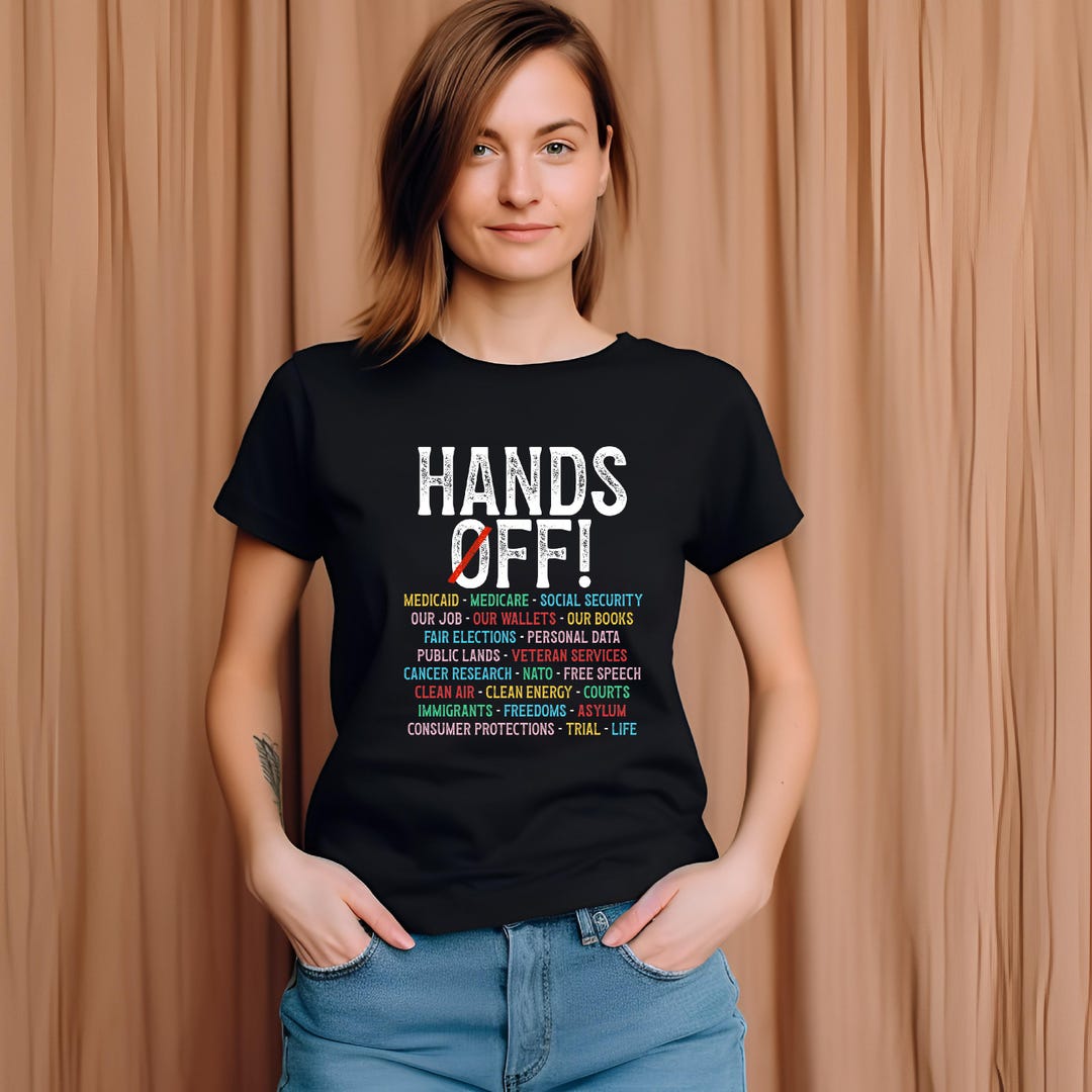 Hands off T-shirt, Hands off Protest Shirt, Activist T-shirt, Protest ...