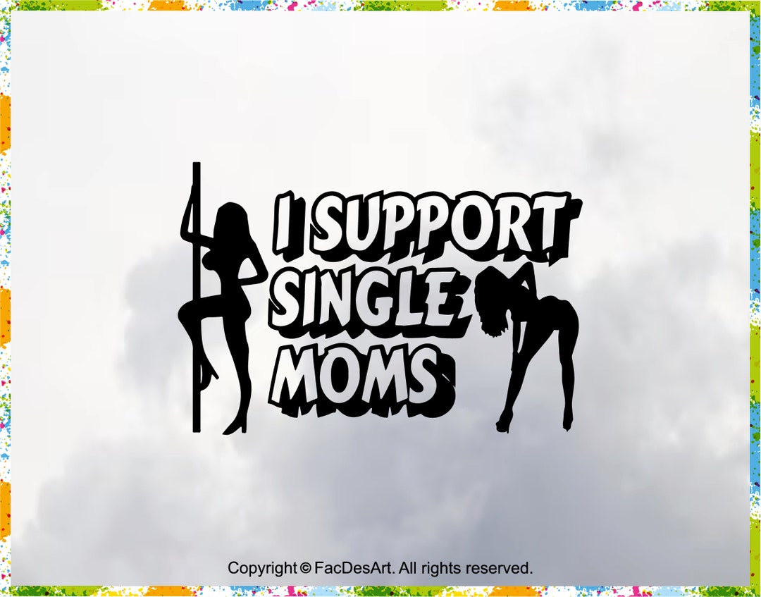 I Support Single Moms SVG Clipart: Super Mom Quotes (digital Files) - Etsy