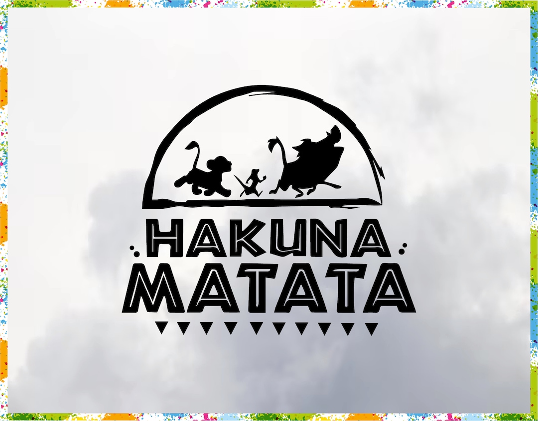 Hakuna Matata Svg, Hakuna Matata Clipart, Family Trip Svg, Hakuna ...