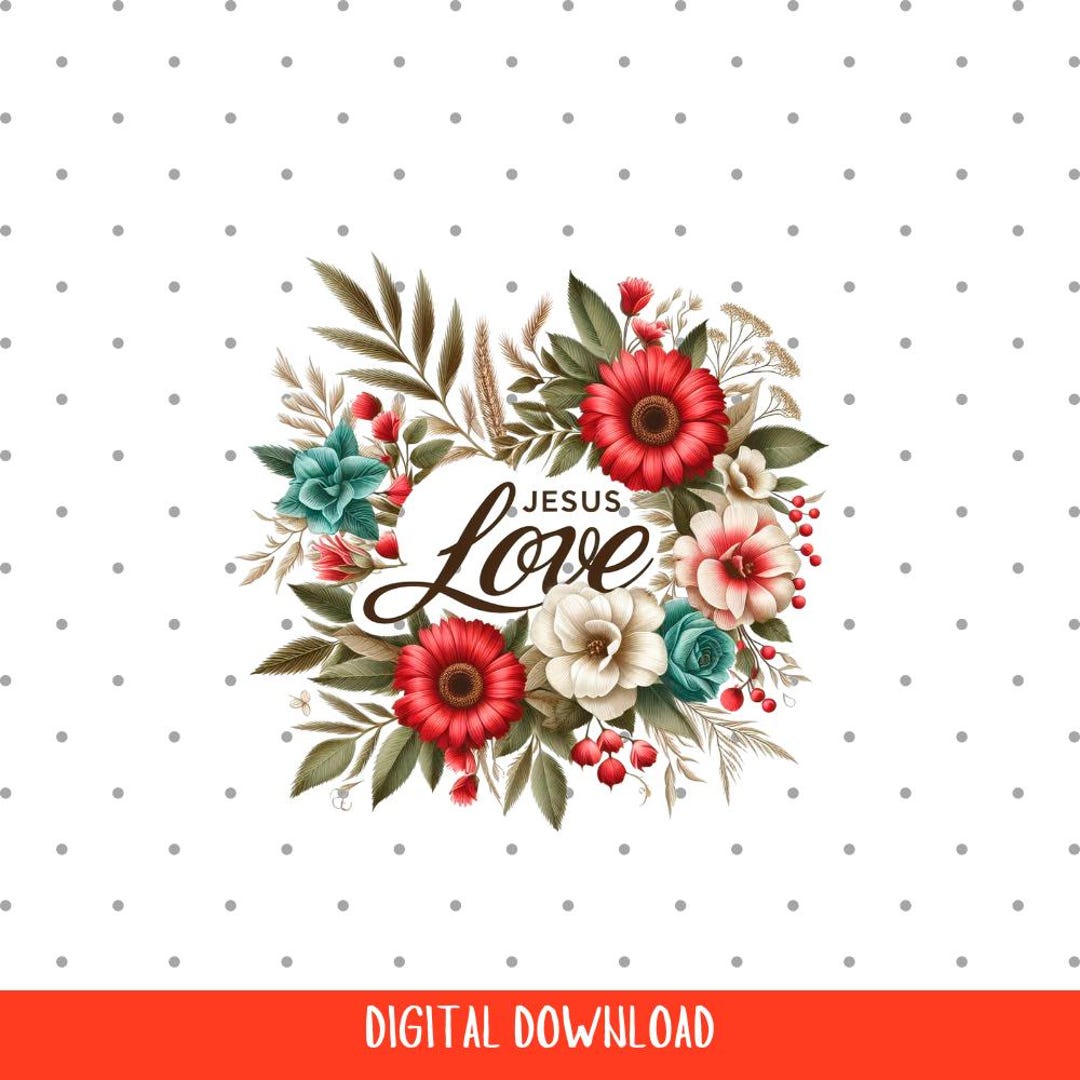 Jesus Love Png Christian Design, Faith-based Graphic, Jesus Love ...