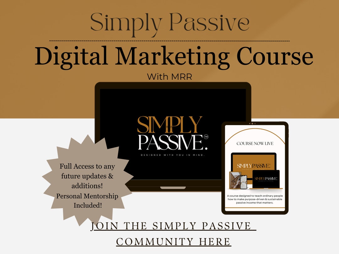 Simply Passive Digital Marketing Course With Master Resell Rights. How ...