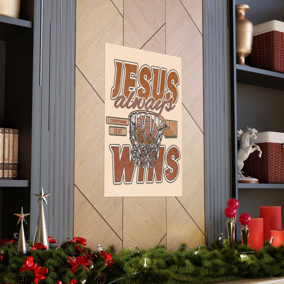 Inspirational Basketball Wall Art Poster, Jesus Always Wins Decor for ...
