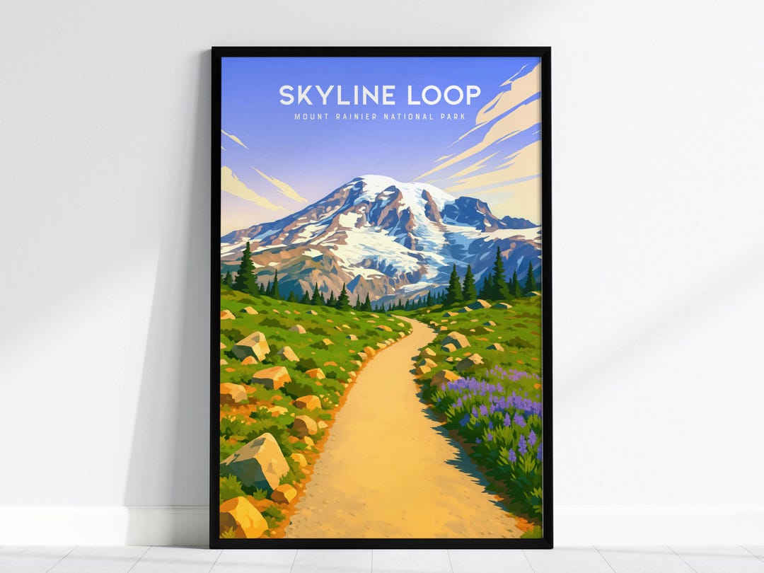 Skyline Loop Trail Poster – Mount Rainier National Park Print, Framed ...