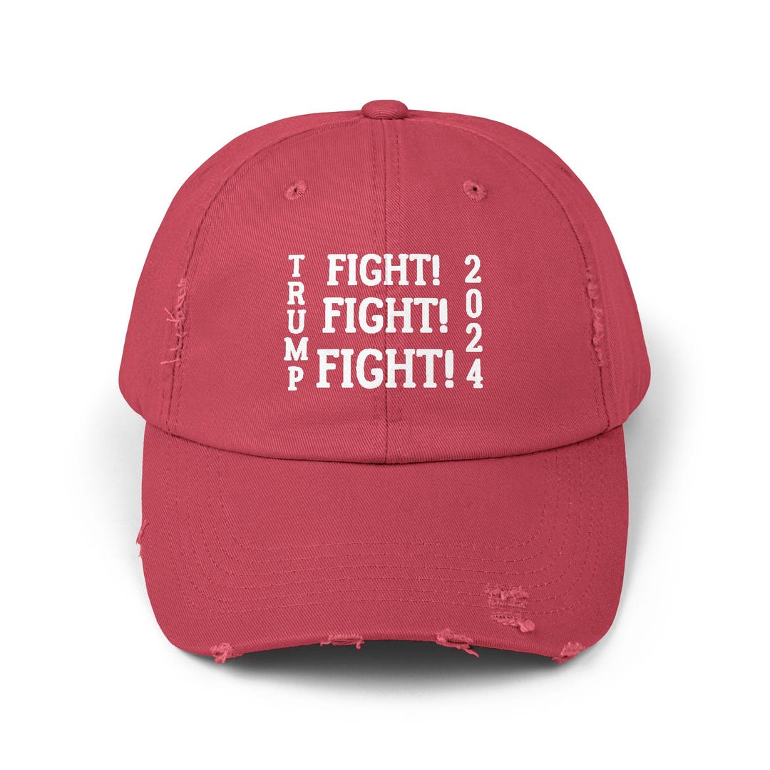 Fight Fight Fight, Trump Hat, FIGHT Hat, Republican Hat, Trump 2024 ...