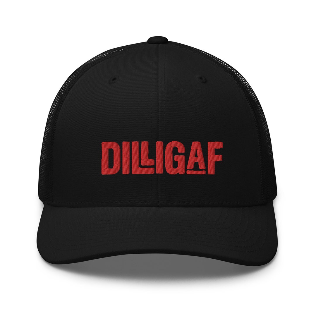 DILLIGAF Trucker Cap - Etsy