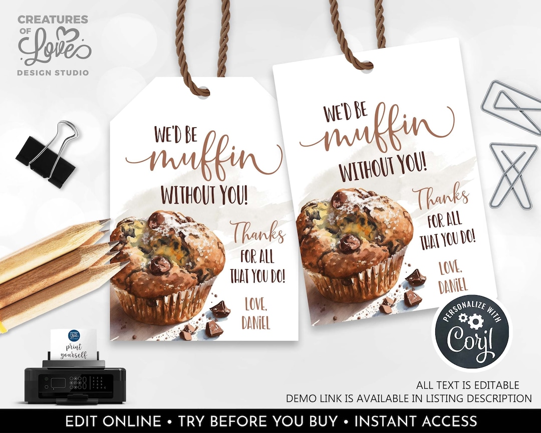 EDITABLE Muffin Gift Tag Teacher Appreciation Gift Tag School Employee ...