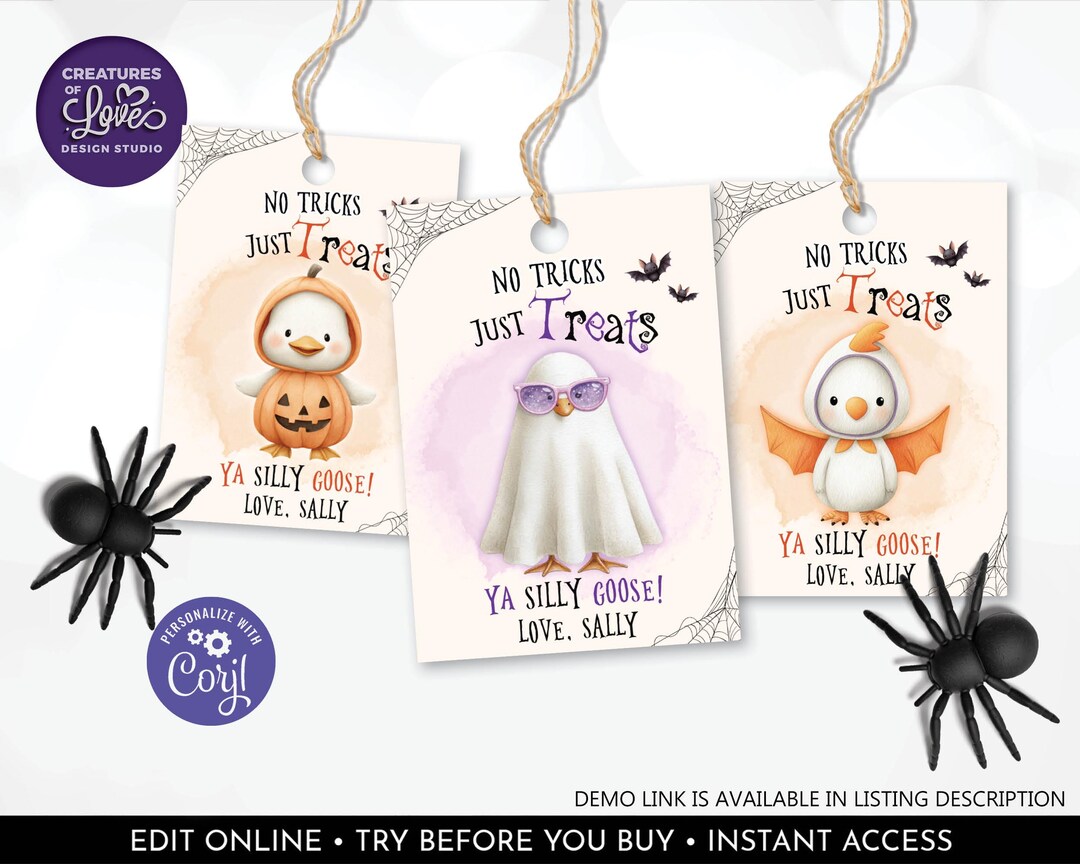 Editable Halloween Goose Gift Tag No Tricks Just Treats Silly Goose ...