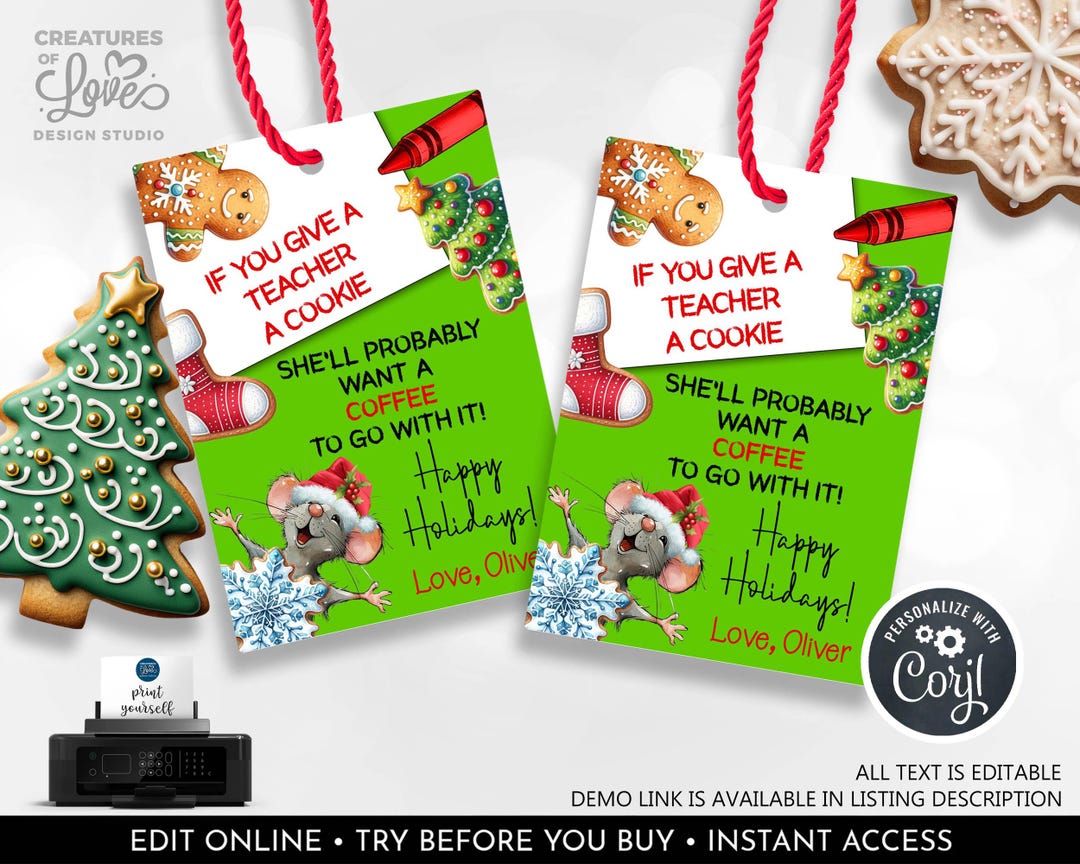 Editable Christmas Cookie Gift Tag If You Give A Teacher A Cookie Tag ...