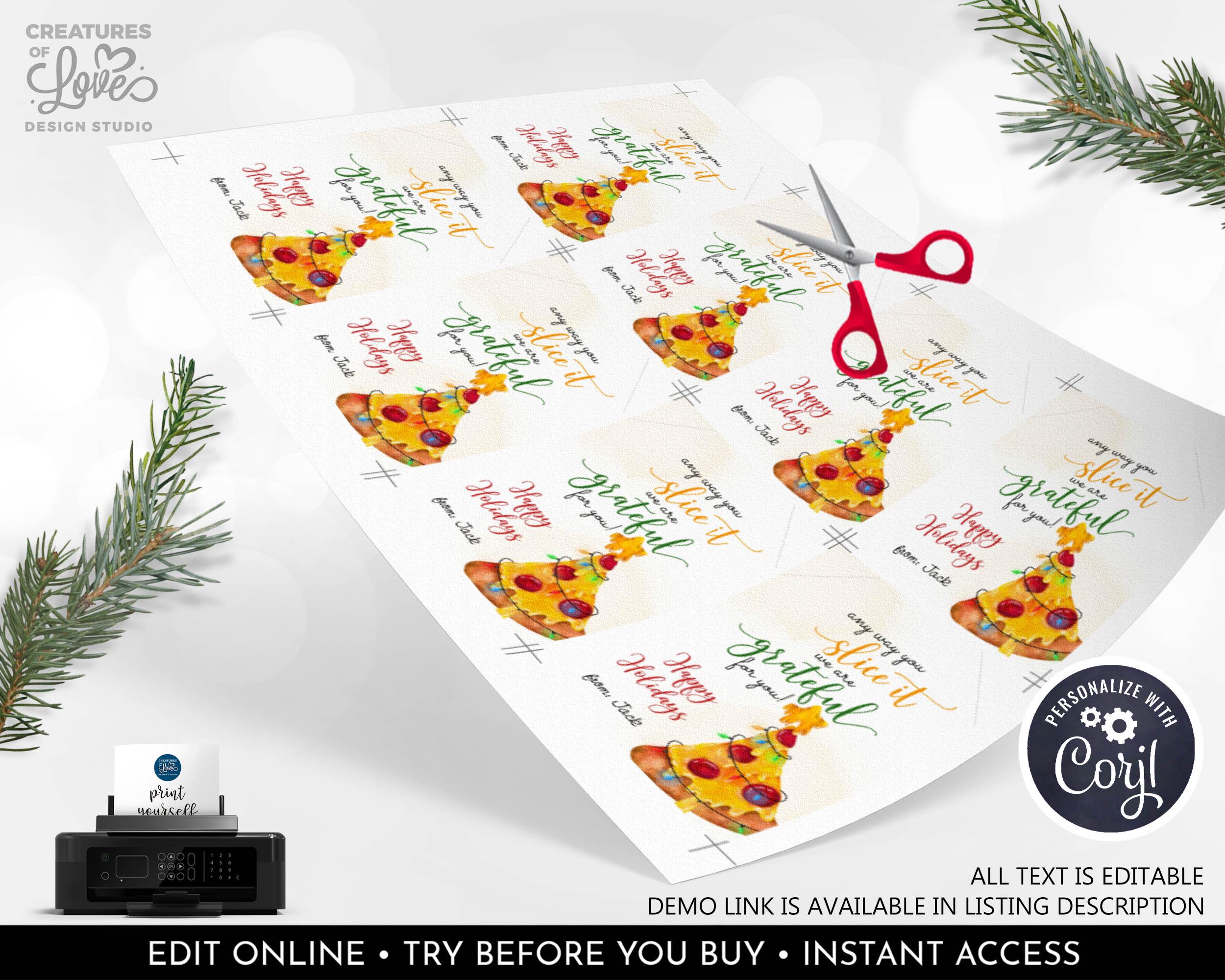 EDITABLE Pizza Gift Tags Christmas Gift Tags Any Way You Slice It We ...