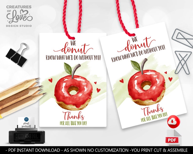 Donut Tags Donut Know What We'd Do Without You Tag Teacher Appreciation ...