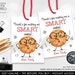 EDITABLE Smart Cookie Gift Tag Teacher Appreciation Employee Staff Boss ...