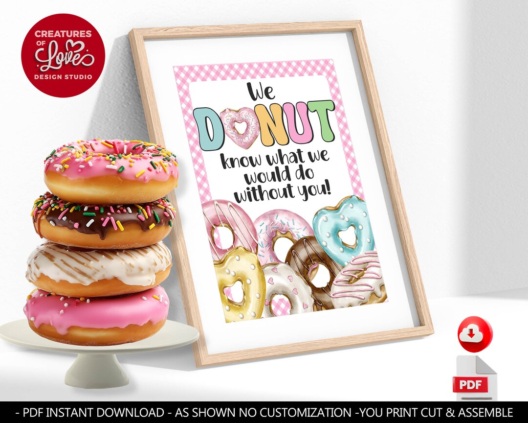 Teacher Appreciation Valentine's Day Donut Know Valentine's Day School ...