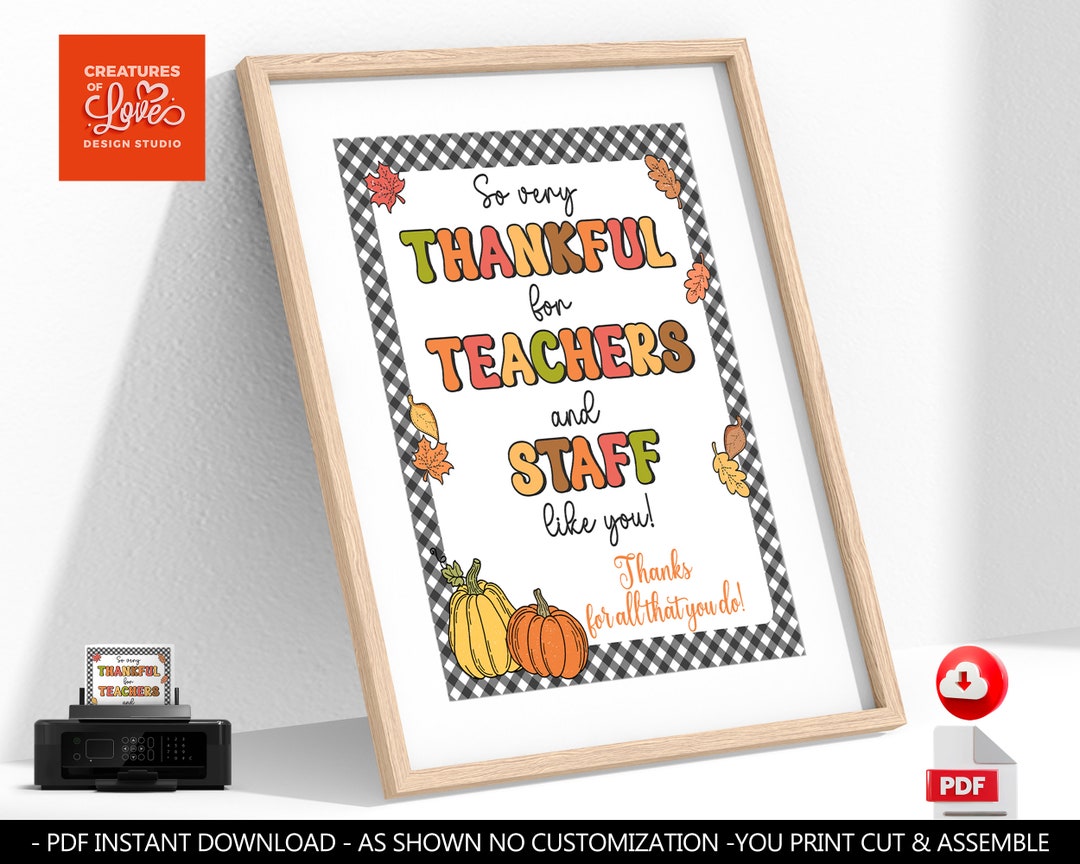 Thanksgiving Teacher Appreciation Sign so Very Thankful for Teachers ...