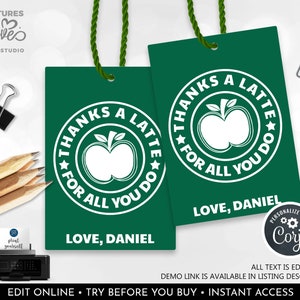 EDITABLE Teacher Appreciation Gift Tag Thanks a Latte Tag School ...