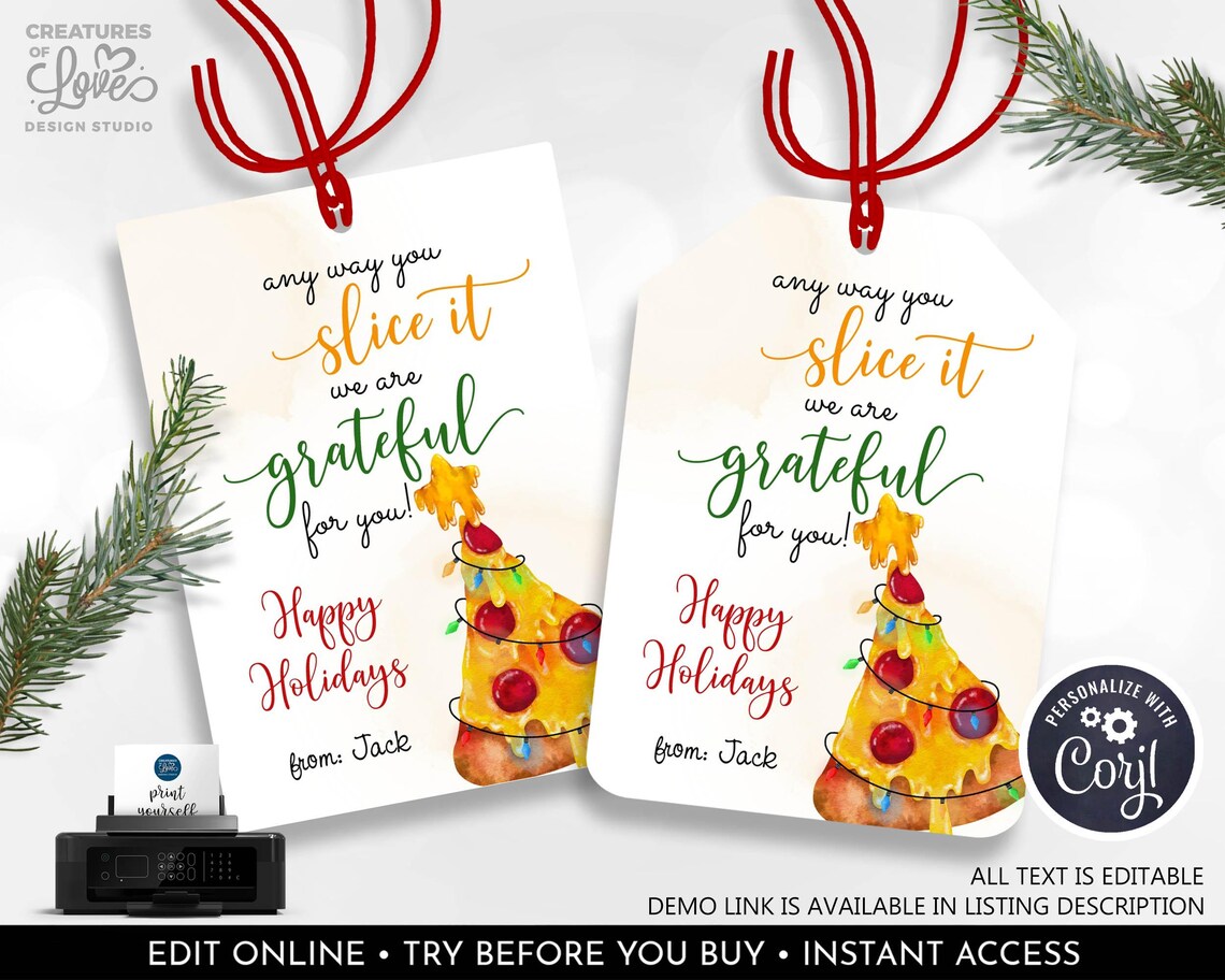 EDITABLE Pizza Gift Tags Christmas Gift Tags Any Way You Slice It We ...