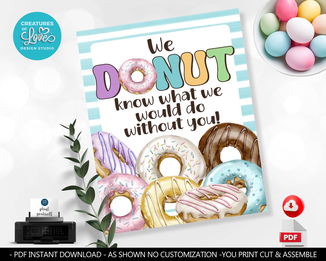 Teacher Appreciation Sign Donut Know Easter Sign Spring Volunteer ...