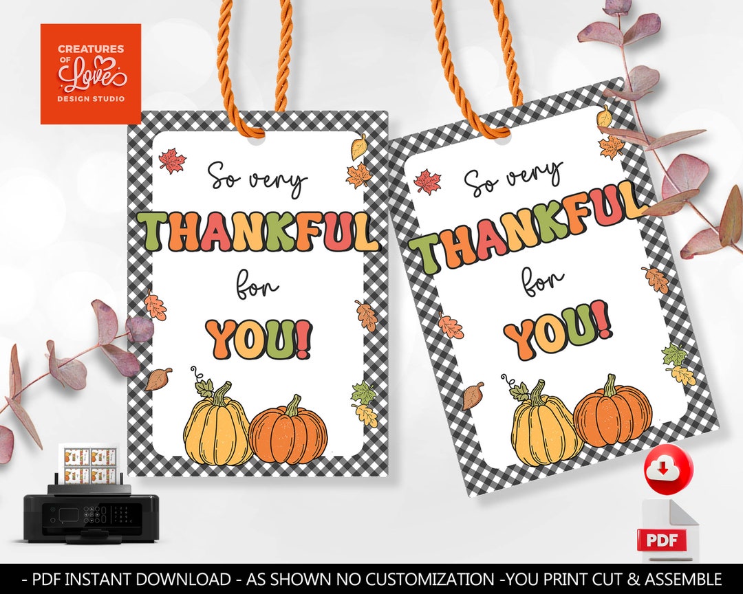 Thanksgiving Gift Tag so Very Thankful for You Teacher Appreciation ...