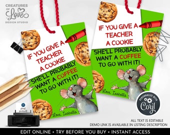 Teacher Appreciation Gift Tag If You Give A Teacher A Cookie Tag ...