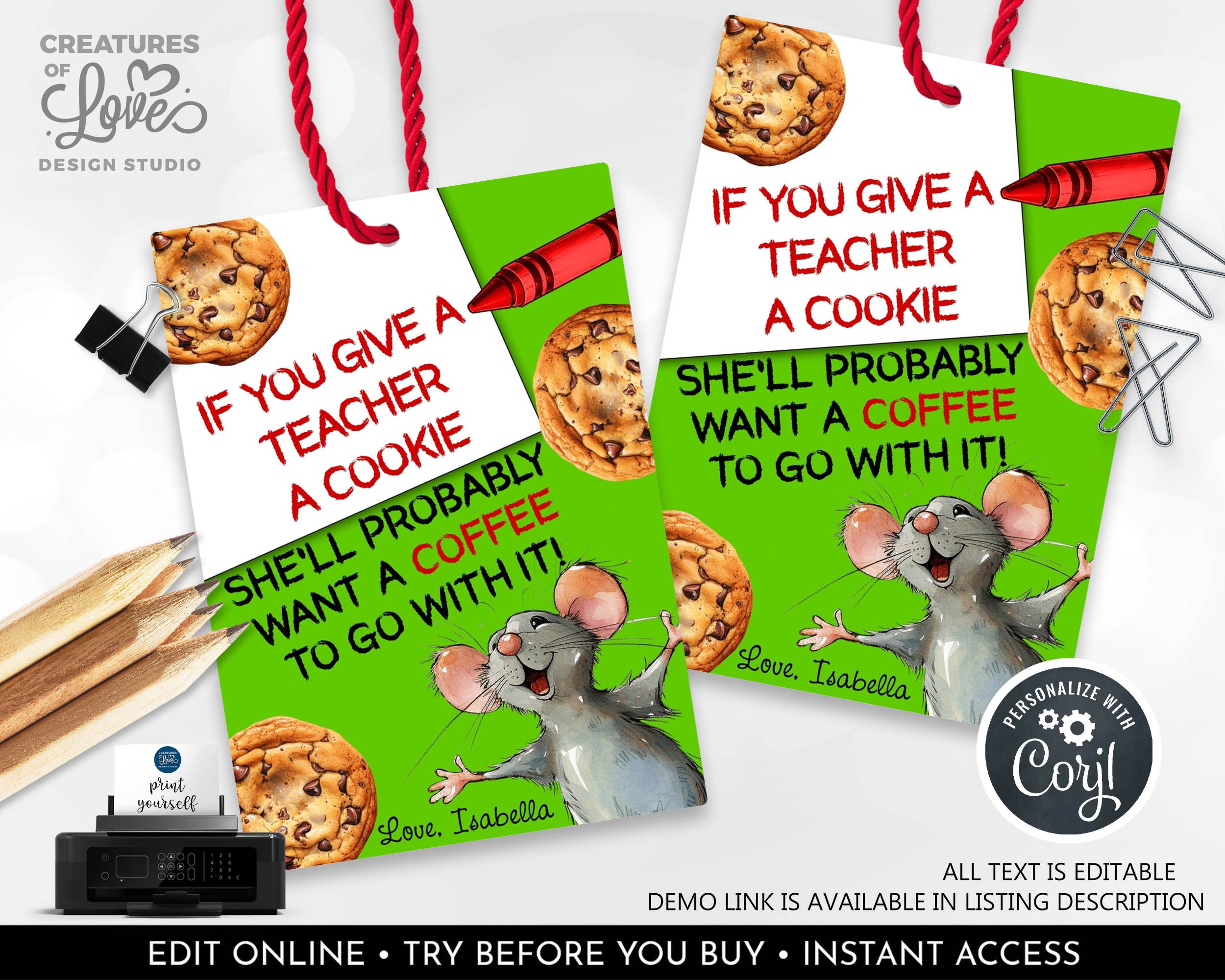 EDITABLE Teacher Appreciation Gift Tag If You Give A Teacher A Cookie ...