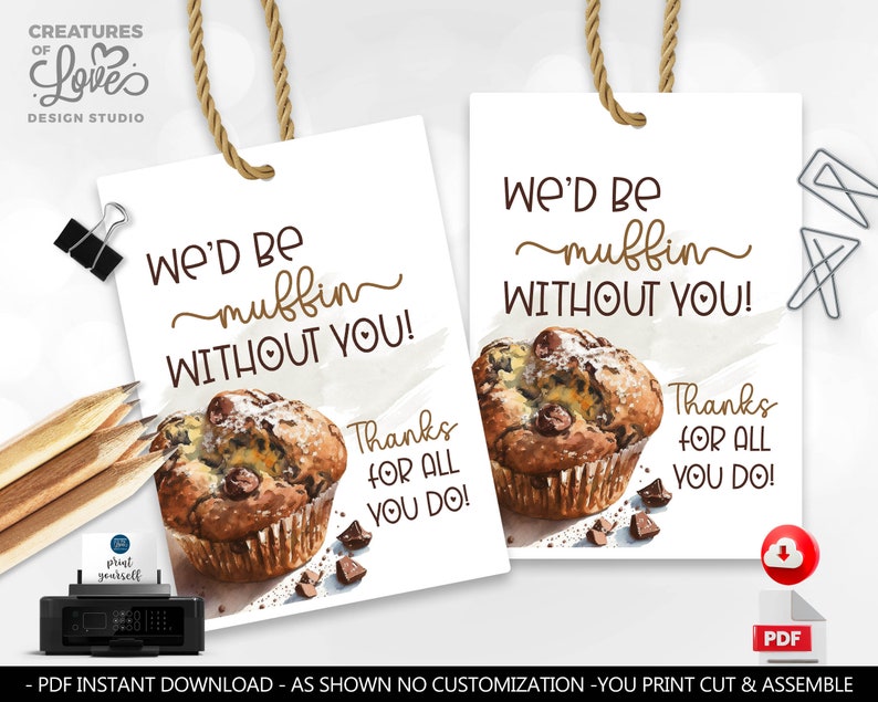 Teacher Appreciation Gift Tag Muffin Without You Gift Tag Employee ...