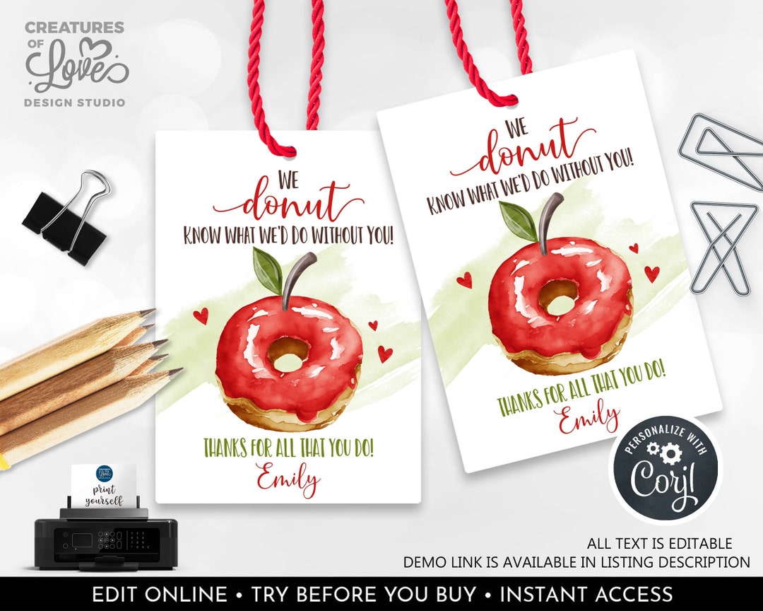 EDITABLE Donut Know What We'd Do Gift Tag Donut Teacher Appreciation ...
