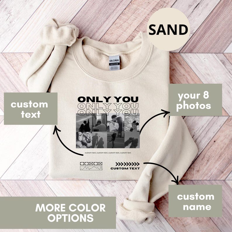 Personalized Photo Collage Sweater, Only You Custom Shirt, Custom ...