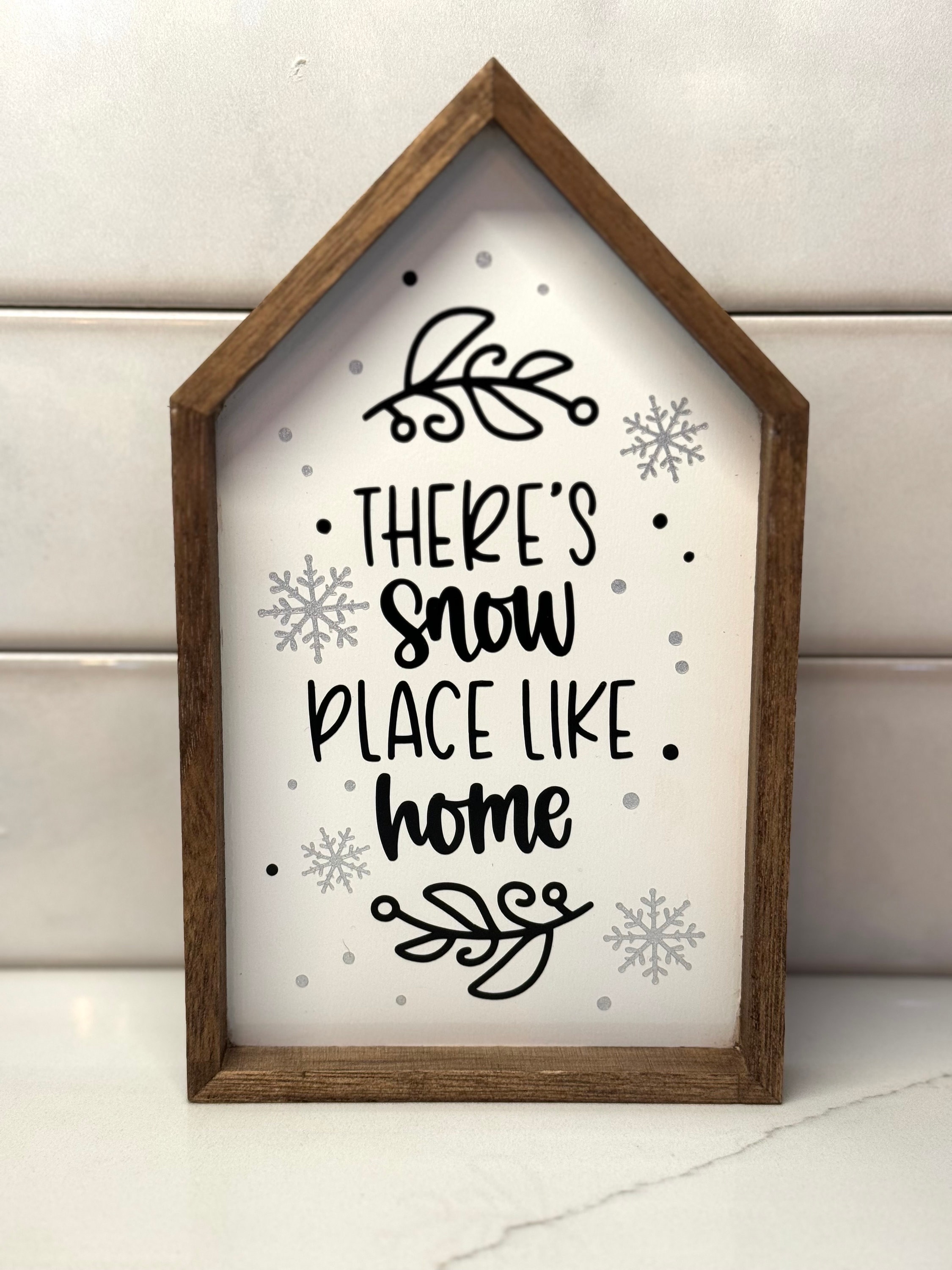 There's Snow Place Like Home Holiday/christmas Decor Sign Black W/white ...