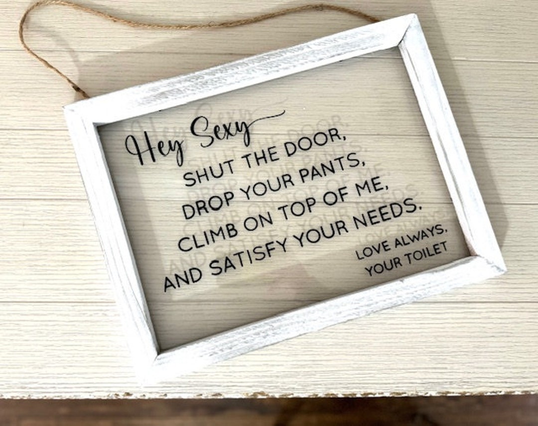 Funny Bathroom Sign - Whitewashed Wood Frame W/clear Acrylic Inside ...