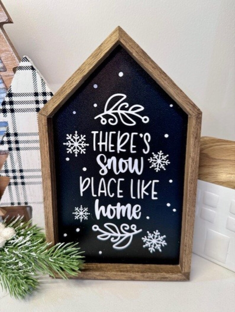 There's Snow Place Like Home Holiday/christmas Decor Sign Black W/white ...