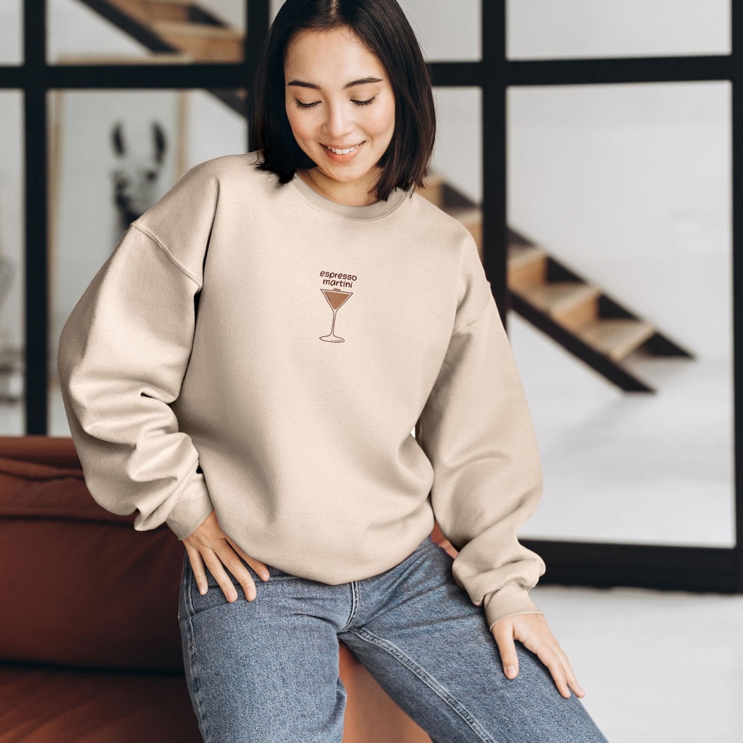 Espresso Martini Sweatshirt - Perfect Gift for Best Friends | Stylish ...