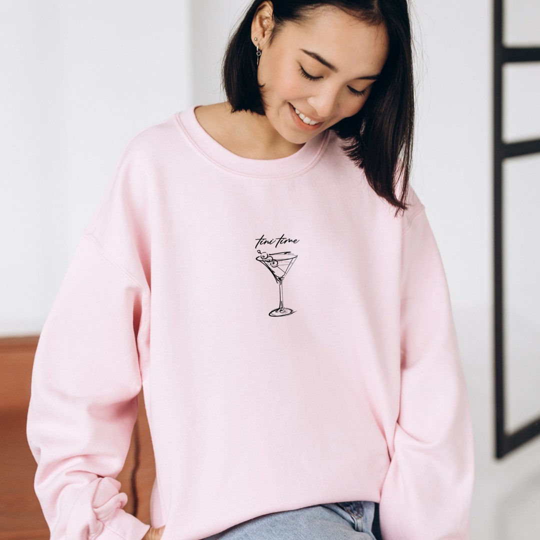 Hand-drawn Tini Time Martini Sweatshirt - Perfect Gift for Best Friends ...