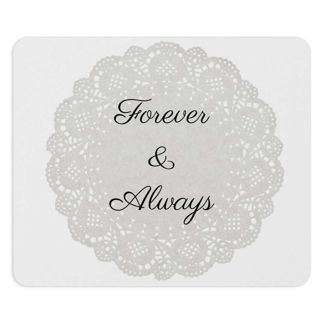 Round or Rectangle White Mouse Pad | Forever & Always Lace Love Design ...