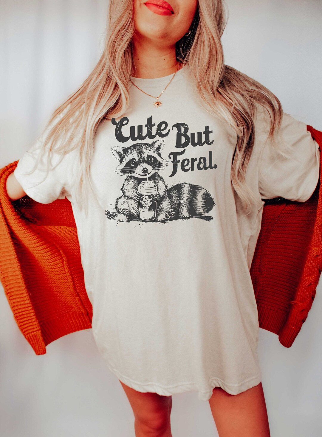 Cute but Feral Raccoon T-shirt, Funny Raccoon T Shirt, Funny Sarcastic ...