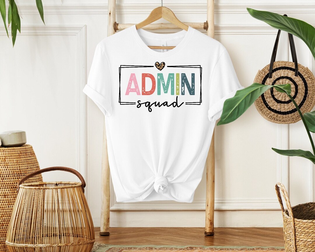 Women's Admin Squad Shirt, Administrative Professionals Day Gift ...