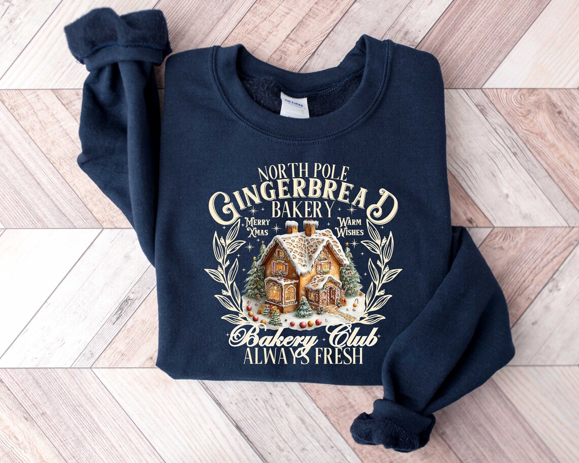 North Pole Gingerbread Bakery Sweatshirt, Christmas Shirts, Christmas ...
