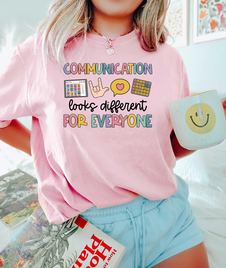 Communication Looks Different for Everyone Shirt, Speech Therapy Shirt ...