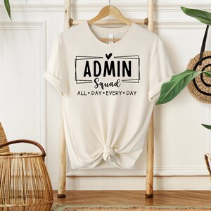 Admin Squad Shirt, Squad Shirt, Office Squad Shirt, Matching Staff ...